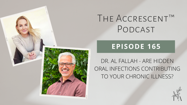 Podcast Ep. 165 Dr. Al Fallah - Are Hidden Oral Infections Contributing ...